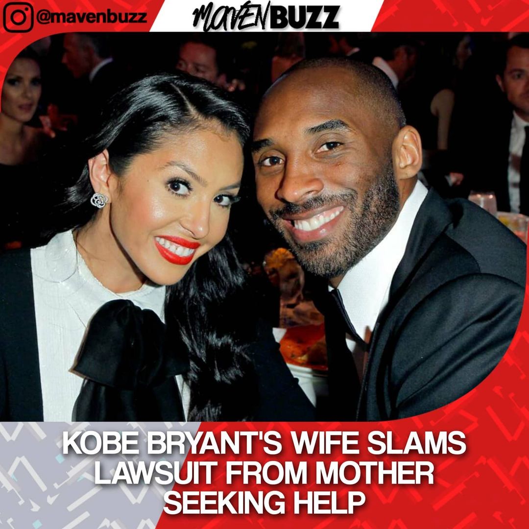 Vanessa Bryant Slams Lawsuit Form Her Mother Seeking Help Maven Buzz